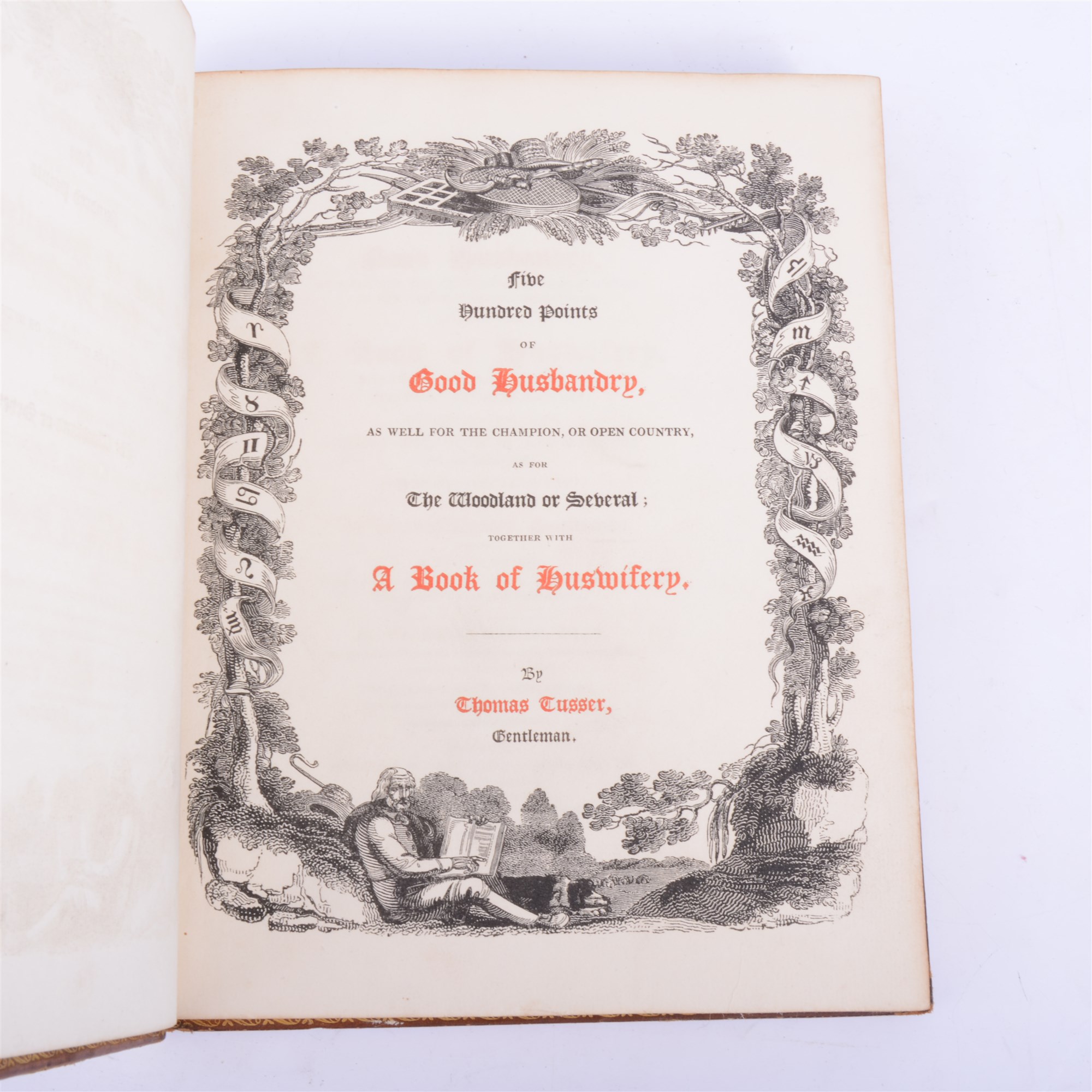 Lot 308 - Thomas Tusser, Five Hundred Points of Good